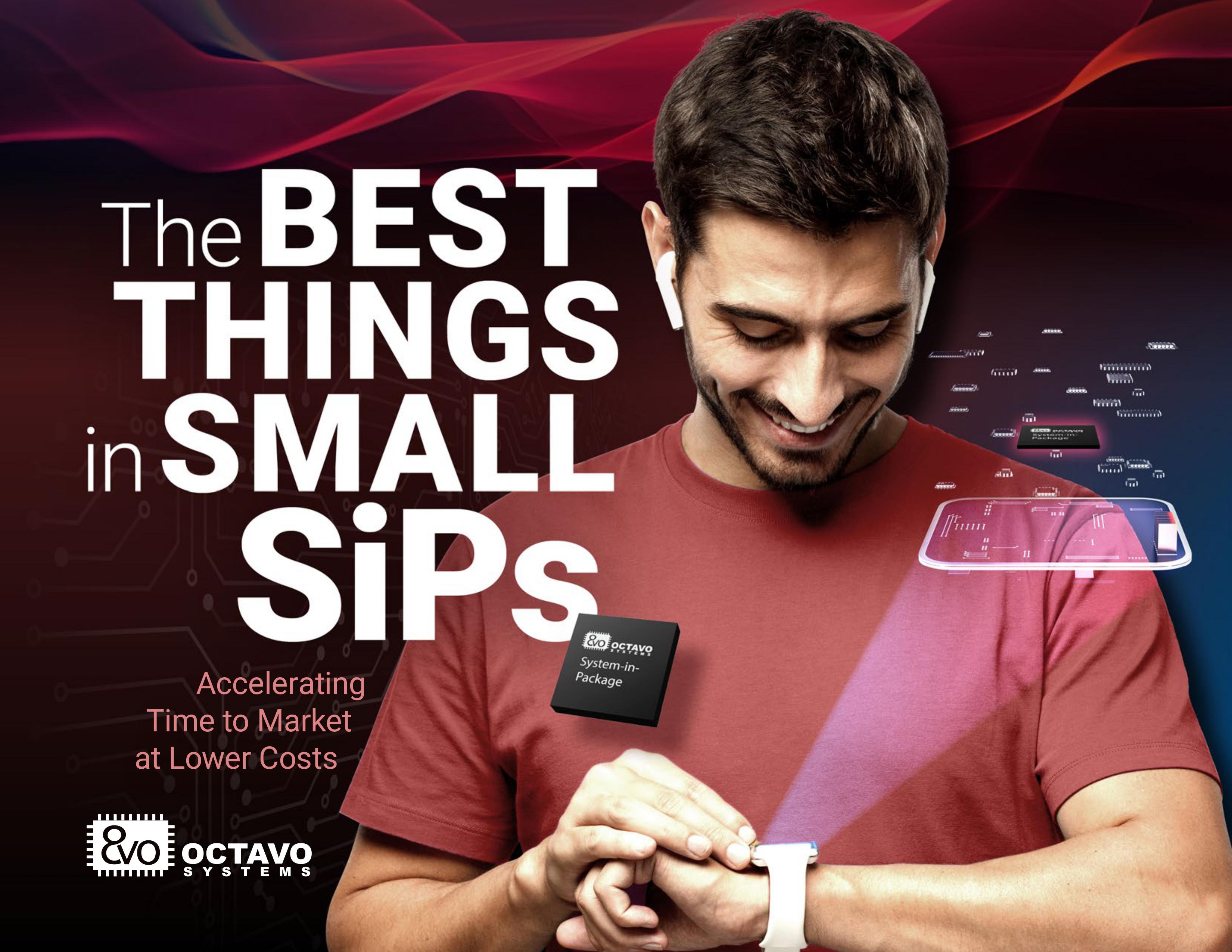 The Best Things in Small SiPs | Octavo Systems